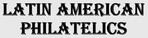 Latin American Philatelics - Dealers in Stamps and Postal History